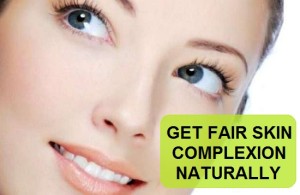 7 Beauty Tips to Get Fair Skin Complexion at Home