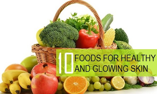 10 Great Foods for Healthy and Glowing Skin