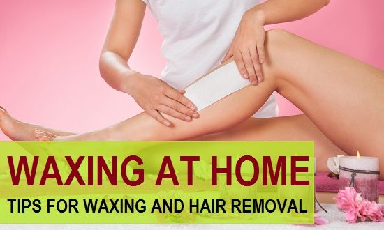 How to do Waxing at home and tips for hair removal