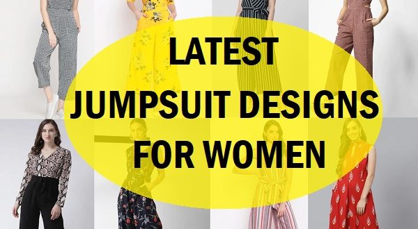Latest 30 Types Of Jumpsuit Designs For Women - Tips and Beauty
