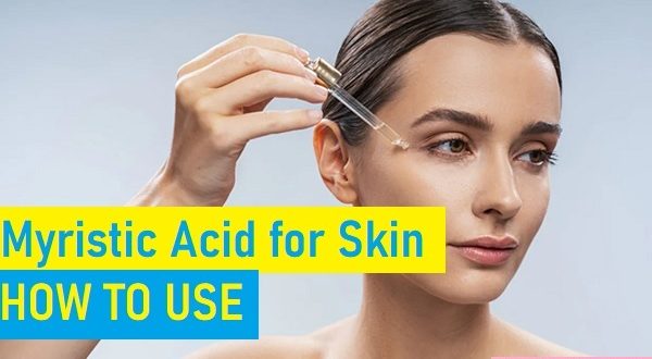 Myristic Acid for Skin: Benefits, Usage and Precautions - Tips and Beauty