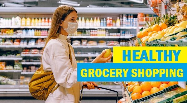 Comprehensive Guide To Healthy Grocery Shopping To Boost Immunity ...